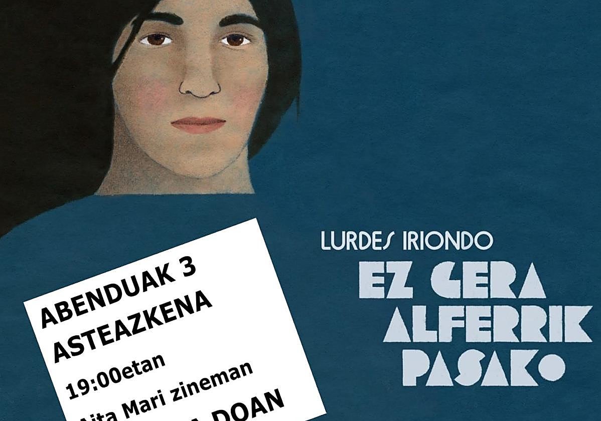 'Lurdes Iriondo, ez gera alferrik pasako' eskainiko dute gaur ...