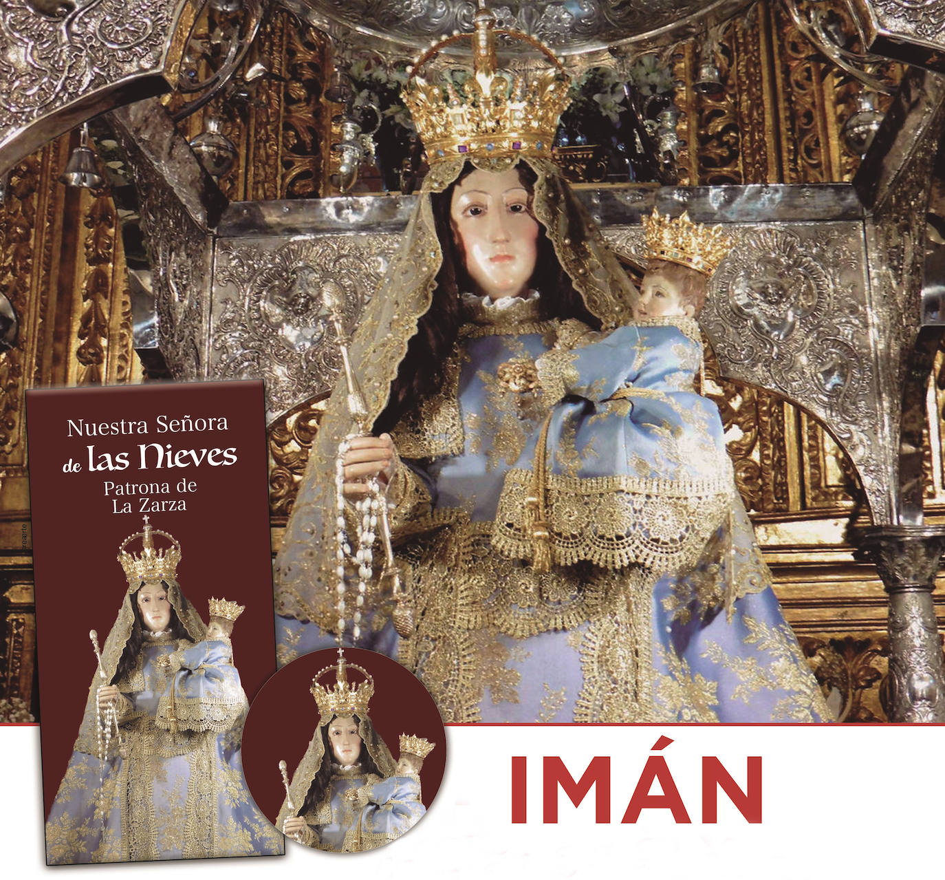 El Diario HOY regala un imán de la Virgen de las Nieves el próximo ...